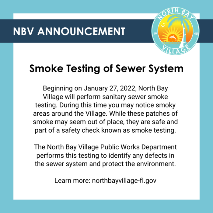 Smoke Testing for Village’s Sanitary Sewer System – North Bay Village