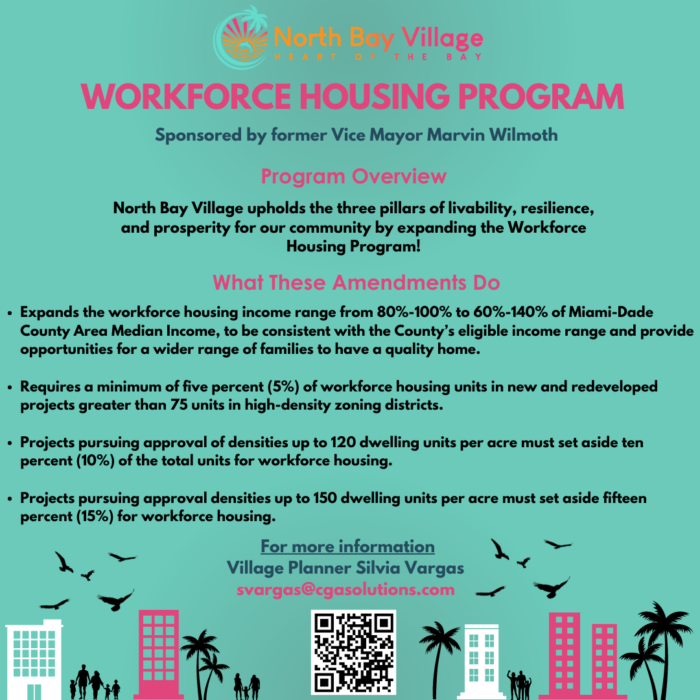 WORKFORCE HOUSING PROGRAMSponsored by former Vice Mayor Marvin ...