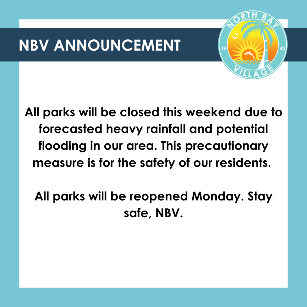 All NBV Parks Closed Through Weekend – North Bay Village